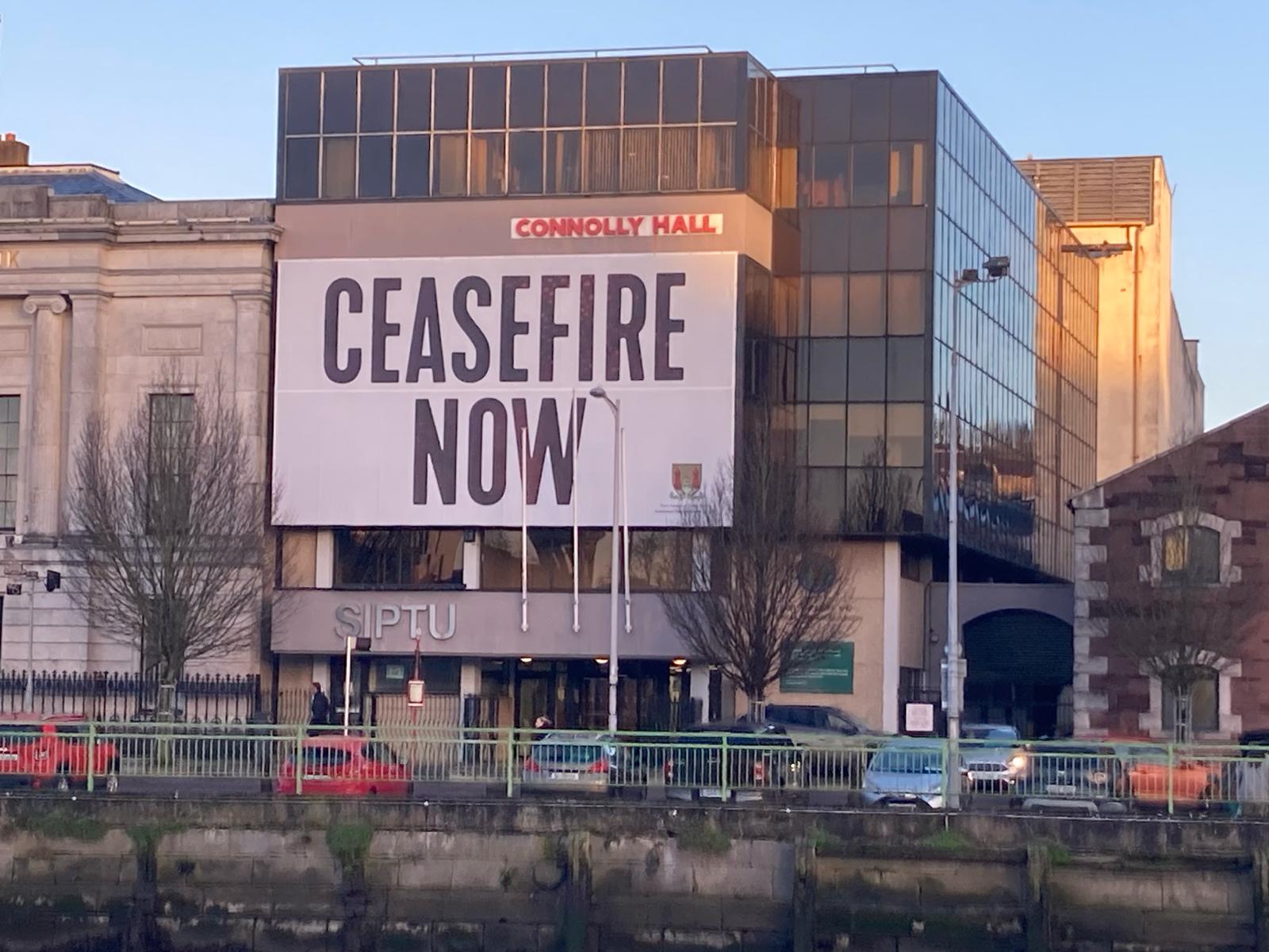 ‘Ceasefire Now’ banner on launched at Connolly Hall