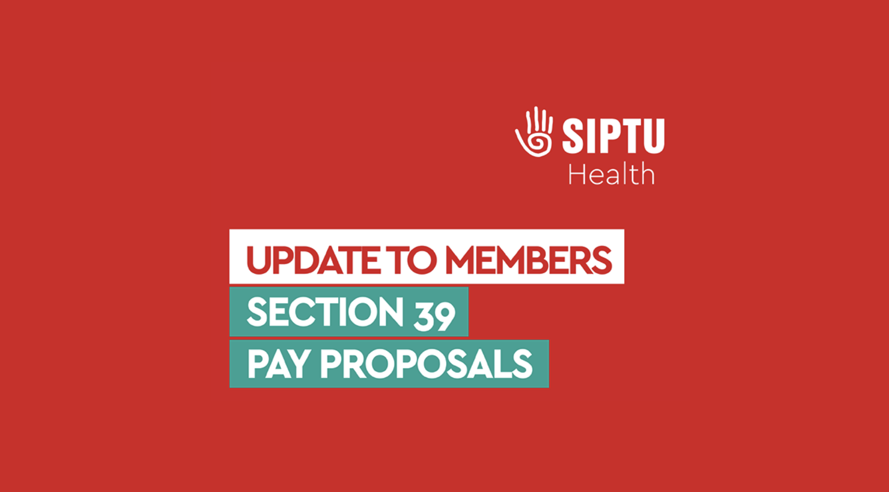 SIPTU Health members update: Section 39 pay proposals